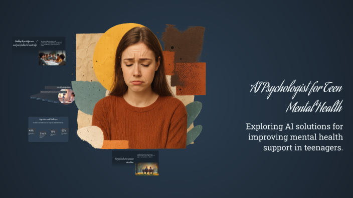AI Psychologist for Teen Mental Health by Зафар on Prezi