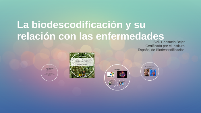 La biodescodificación y su relación con las enfermedades by Christian ...
