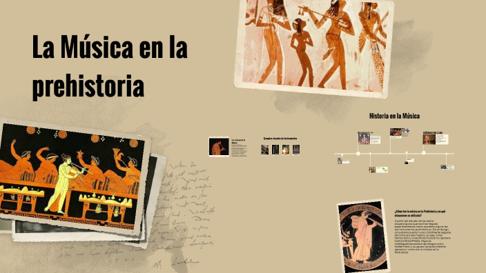 La música en la prehistoria by soler nc on Prezi