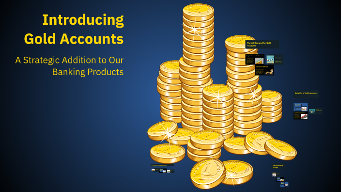 Introducing Gold Accounts by shakhzod Rajabov on Prezi