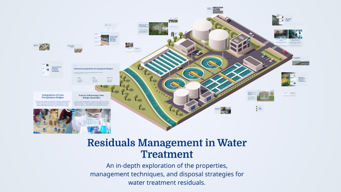 Residuals Management in Water Treatment by mohammadreza elahi on Prezi