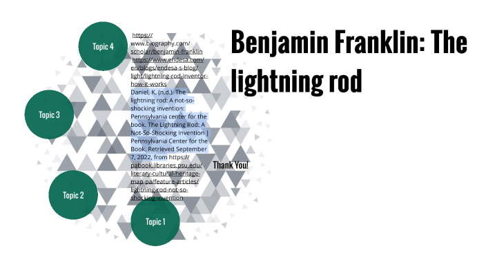 Benjamin Franklin: The lighting Rod by GIOVANNI LEANO on Prezi