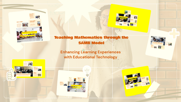 Teaching Mathematics through the SAMR Model by April Sexton on Prezi