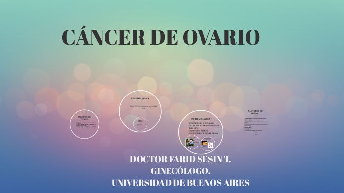 CÁNCER DE OVARIO by ANDRES ALBOR on Prezi
