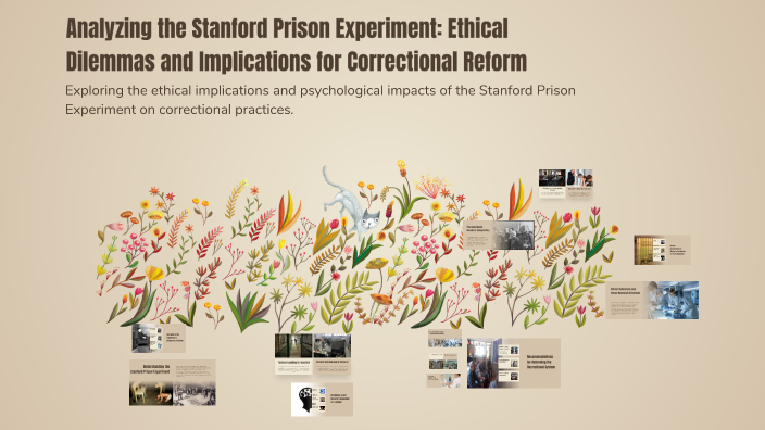 Analyzing the Stanford Prison Experiment: Ethical Dilemmas and ...