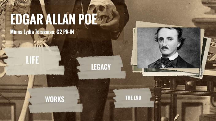 Edgar Allan Poe by Minna Lydia Terasmaa on Prezi