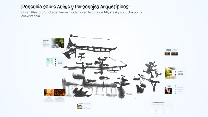 ¡Ponencia sobre Anime y Personajes Arquetípicos! by Noah Rosales on Prezi