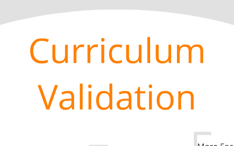 Curriculum Validation by gen brillantes on Prezi