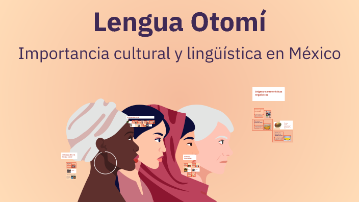 Lengua Otomí by Rodolfo Yandel Castillo Martínez on Prezi