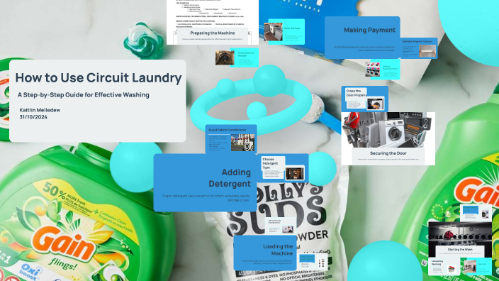 How to Use Circuit Laundry by Kaitlin Melledew on Prezi