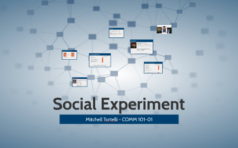 Social Experiment by Mitchell Tortelli