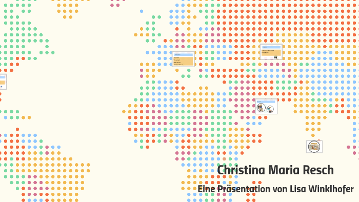 Christina Maria Resch by Christina Resch on Prezi