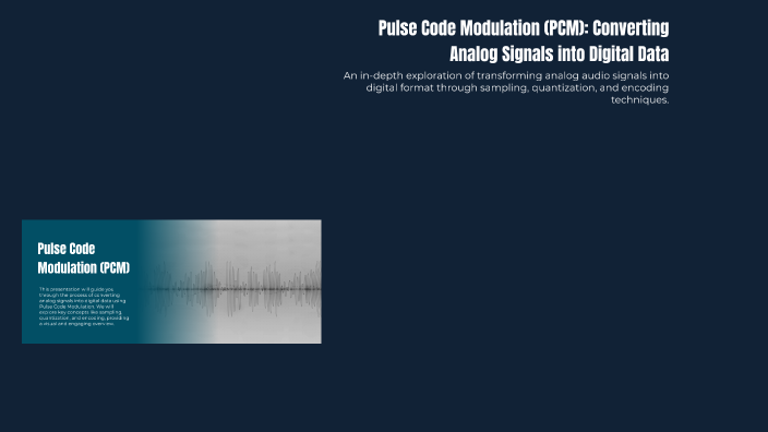 Pulse Code Modulation (PCM): Converting Analog Signals into Digital ...