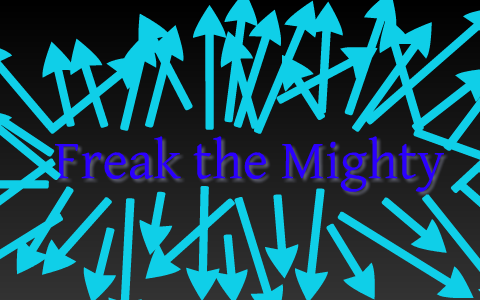 freak the mighty text structure by Hung Nguyen on Prezi