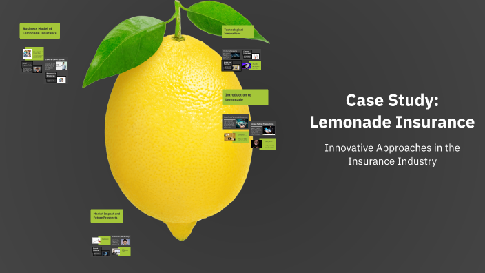 Case Study: Lemonade Insurance by Bianca Palamaru on Prezi