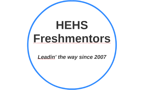 HEHS by Eddie Pszczolkowski on Prezi