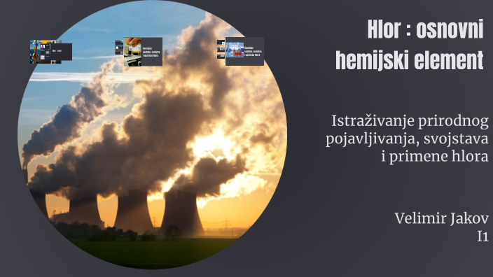Hemijski element Hlor by Nebojsa Velimir on Prezi