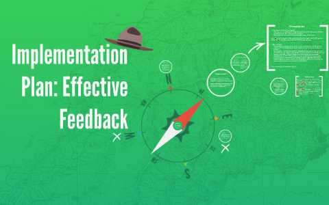 Implementation Plan: Effective Feedback by Matt Jones on Prezi