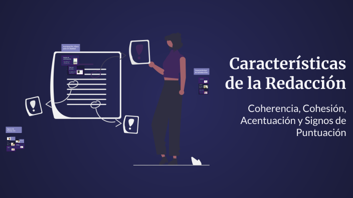 Características de la Redacción by MARICELA LOPEZ LOPEZ on Prezi