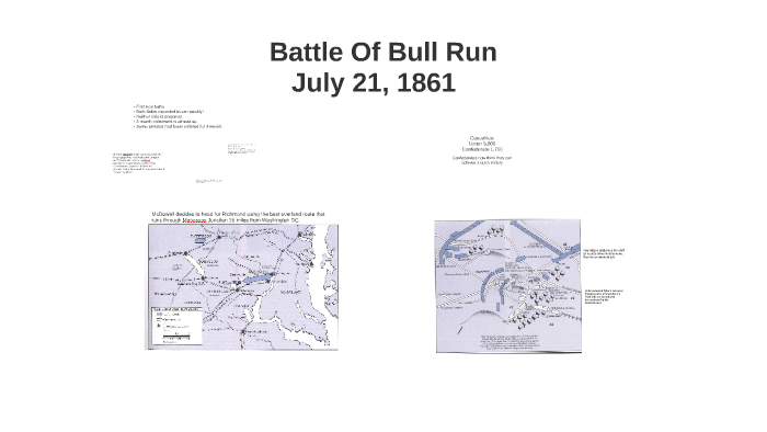 Battle Of Bull Run by Ronald Hill on Prezi