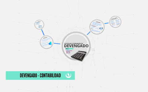 DEVENGADO - Contabilidad by Joshua Sipan on Prezi