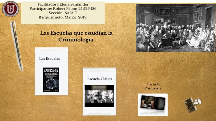Las Escuelas que estudian la Criminología by Robert Pabon on Prezi