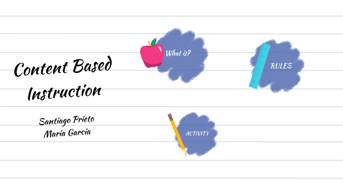 Content Based Instruction by Johan Prieto on Prezi