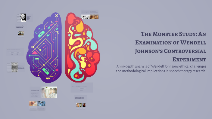 The Monster Study: An Examination of Wendell Johnson's Controversial ...