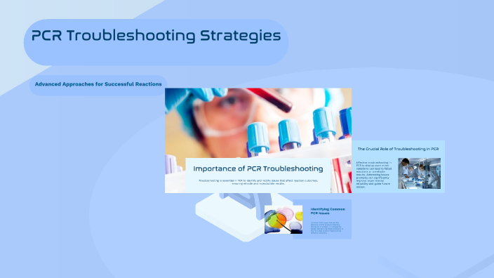 PCR Troubleshooting Strategies by Alexander Ludlow on Prezi