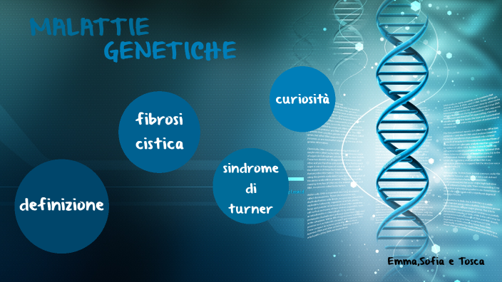 malattie genetiche by Emma Cerruti on Prezi