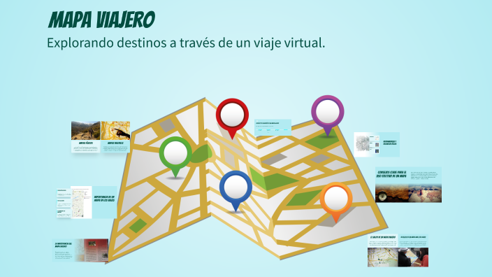 Mapa Viajero by Briyith Paloma Mora on Prezi