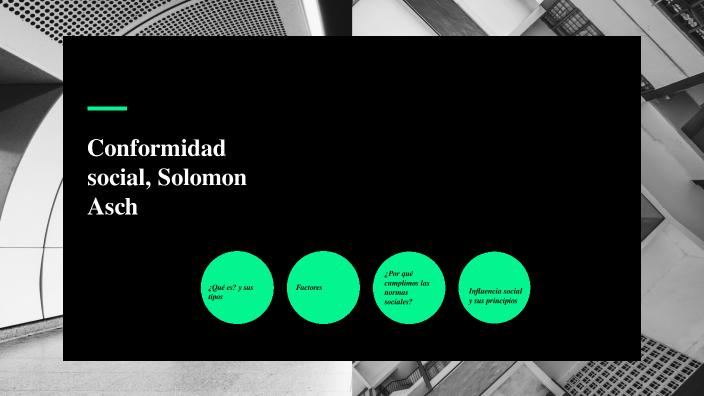 Conformidad e influencia social by Francisca Lara on Prezi
