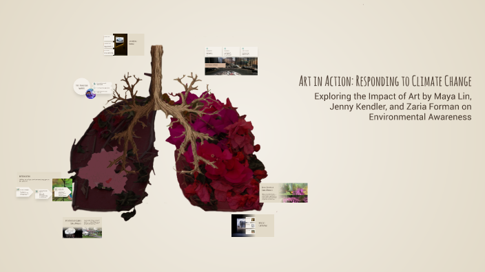 Art in Action: Responding to Climate Change by Beau Walt on Prezi
