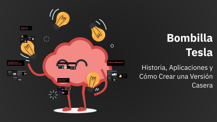 Bombilla Tesla by Edgar Carrillo on Prezi