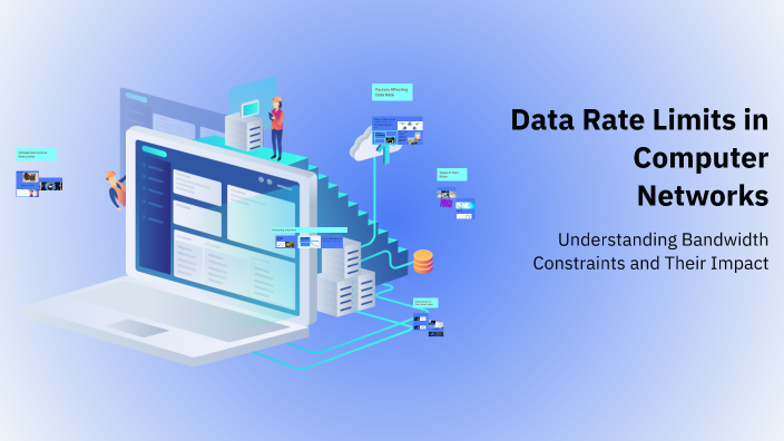 Data Rate Limits in Computer Networks by divya swamy on Prezi