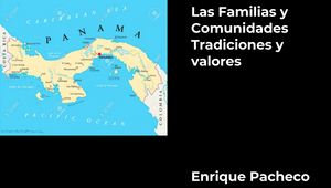 Tema: Las Familias y Comunidades, Tradiciones y valores by Enrique S ...