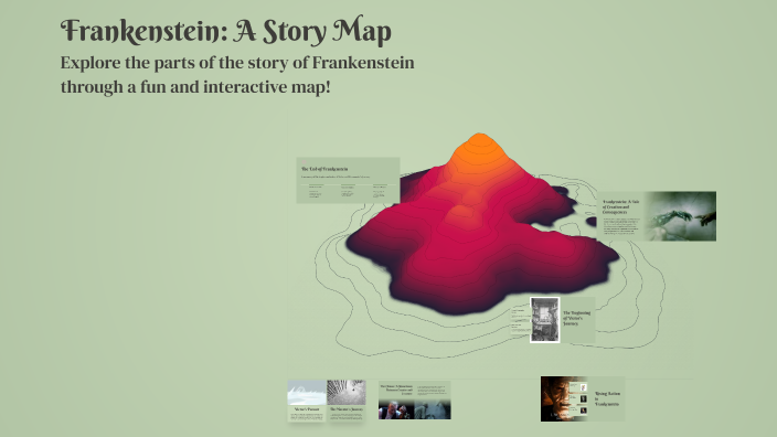 Frankenstein: A Story Map by Elizabeth Berner on Prezi