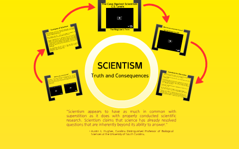 SCIENTISM by julie miller on Prezi
