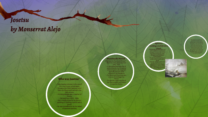 Josetsu by monse alejo on Prezi