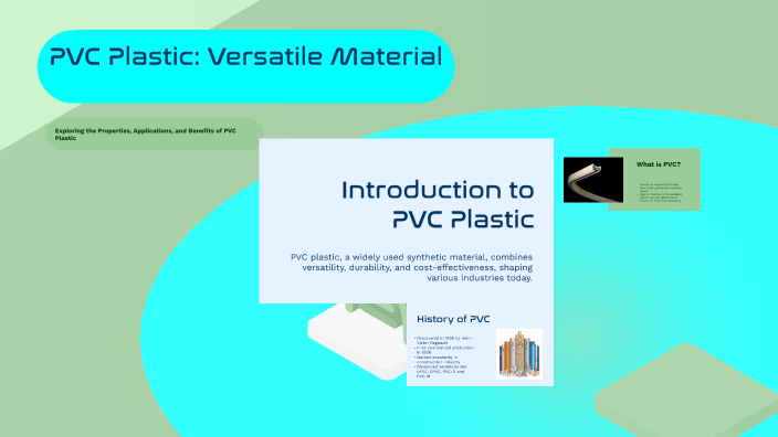PVC Plastic: Versatile Material by Eli Tess on Prezi