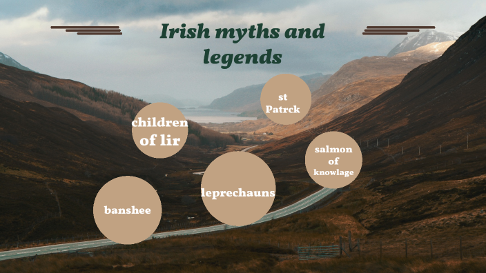 Irish myths and legends by lucy kirby on Prezi