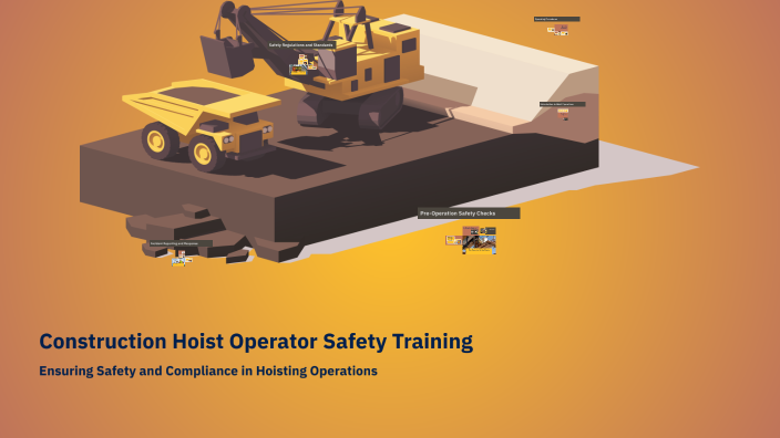 Construction Hoist Operator Safety Training by Emmanuel J V on Prezi