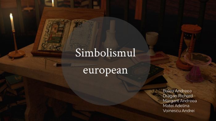 Simbolismul in Europa by dragan richard on Prezi