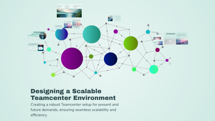 Designing a Scalable Teamcenter Environment by najla ouragini on Prezi