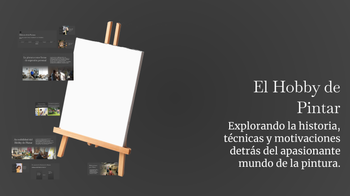 El Hobby de Pintar by Cesar Eduardo Zaldivar Escobar on Prezi