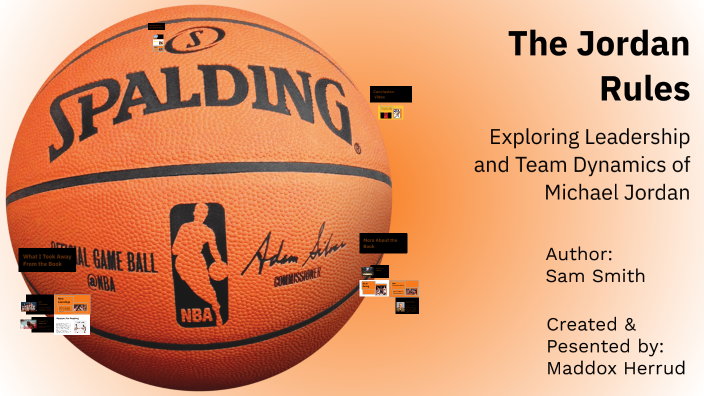 The Jordan Rules by MADDOX HERRUD on Prezi