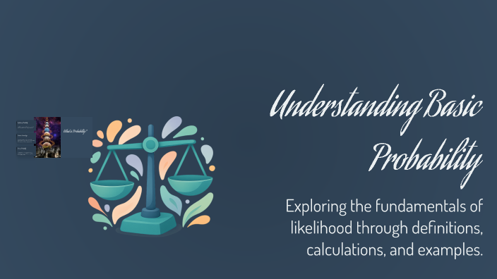 Understanding Basic Probability by gaming channel on Prezi