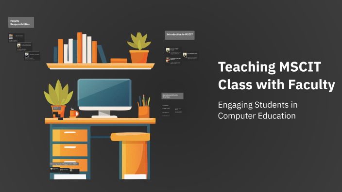 Teaching MSCIT Class with Faculty by monali marathe on Prezi