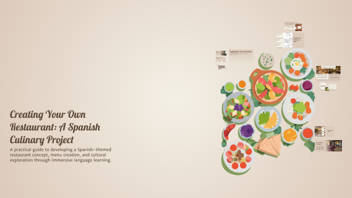 Creating Your Own Restaurant: A Spanish Culinary Project by josh rog on ...