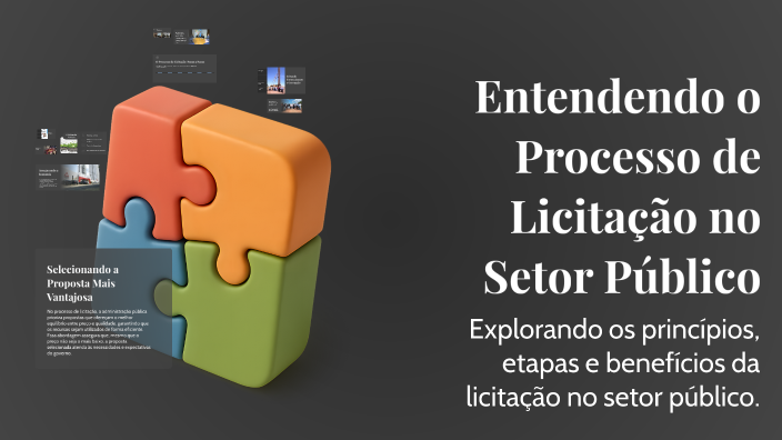Entendendo o Processo de Licitação no Setor Público by Licita Bid on Prezi